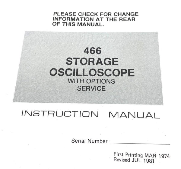 Tektronix 466 Storage Oscilloscope With Options Service Instruction Ma