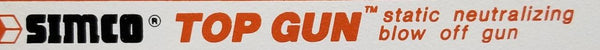 Simco F10 Top Gun Static Neutralizing Blow Off Gun 4002663 115VAC 60Hz