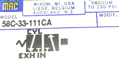 MAC 58C-33-111CA Solenoid Valve 150VAC W/ 250B-111CAAA 24VDC 25-150psi