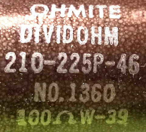 OHMITE 210-225P-46 Vitreous Enamled Resistor 1360 225W 100 OHMS