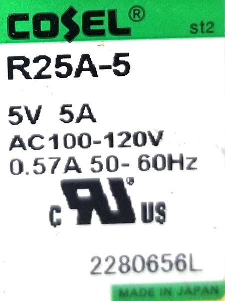 Cosel R25A-5 Power Supply 5V 5A 100-120VAC 50-60Hz