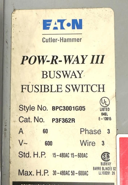 Eaton Cutler-Hammer P3F362R Fusible Bus Plug 60A 600V 3 Phase BPC3001G