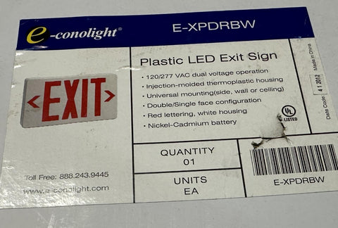 E-Conolight E-XPDRBW Plastic LED Exit Sign 120/277 V Red Letters Batte