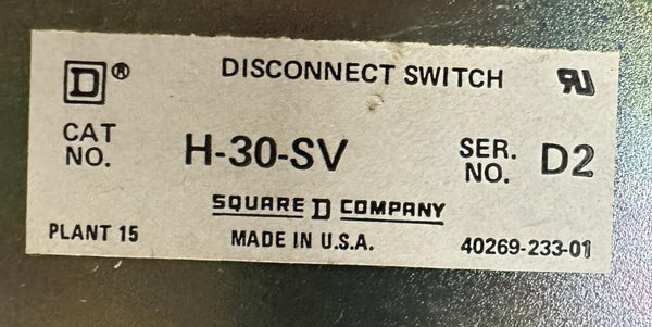 Square D H-30-SV Disconnect Switch Series D2 30A 600V w/ (3) FRS-R-56/