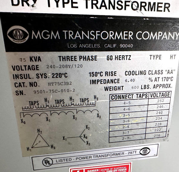 MGM HT75C3B2 75 KVA Transformer 240V HV 208/120V LV 3 Phase 60 Hz