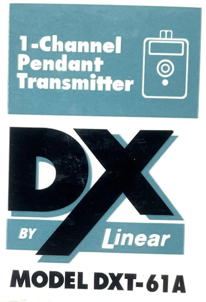 Linear DXT-61A 1-Button 1-Channel Pendant Transmitter 315Mhz Freq. 12V