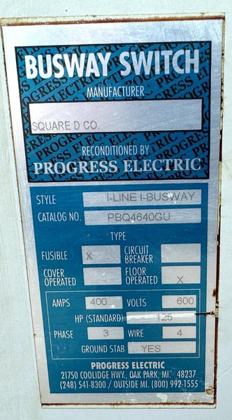 Square D PBQ4640GU I-Line Busway Switch Plug Fusible 400A 600V 4 Wire