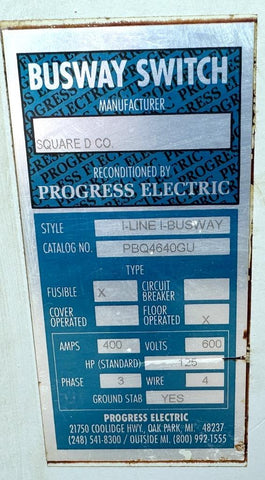 Square D PBQ4640GU I-Line Busway Switch Plug Fusible 400A 600V 4 Wire