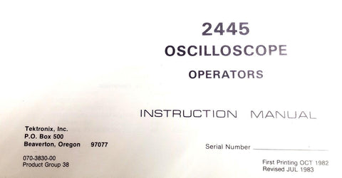 Tektronix 2245 Oscilloscope Operators Instruction Manual 070-3830-00 ...