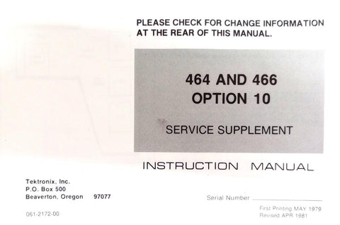 Tektronix 464 & 466 Option 10 Service Supplement Instruction Manual