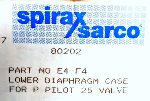 Spirax-Sarco E4-F4 Lower Diaphragm Case For Pilot 25 Valve