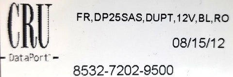 CRU DP25 Data Port 8532-7202-9500 12V DP25SAS