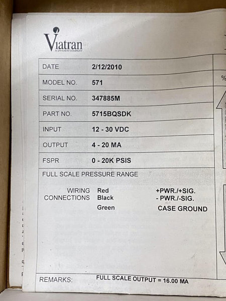 Viatran 5715BQSDK Pressure Transmitter 12 -30 VDC 4-20 MA 0-20000 PSI