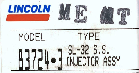 Lincoln 83724-3 SL-32 Stainless Steel Injector Assembly (3 Available)