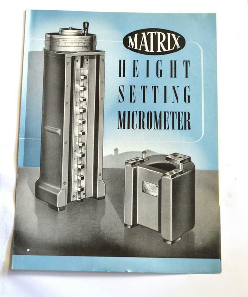 MATRIX HSM HEIGHT SETTING MICROMETER BROCHURE | Surplus Select