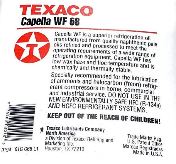Texaco Capella WF 68 Refrigeration Compressor Oil 1 Gallon