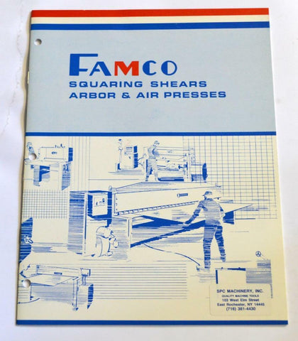FAMCO L-1010 SQUARING SHEARS ARBOR AND AIR PRESSES BROCHURE