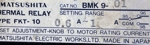 Matsushita BMK9-01 Overload Thermal Relay Type FKT-10 0.6-1.0A 3 Pole ...