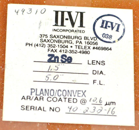 II-VI INFRARED 49310 ZNSE LENS 1.5" DIAMETER X 5" FL AR COATED @ 10.6