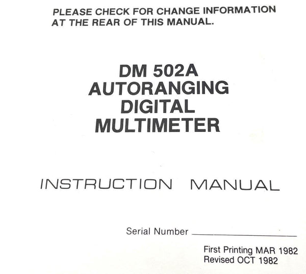 Tektronix DM502A AutoRanging Digital Multimeter Instruction Manual